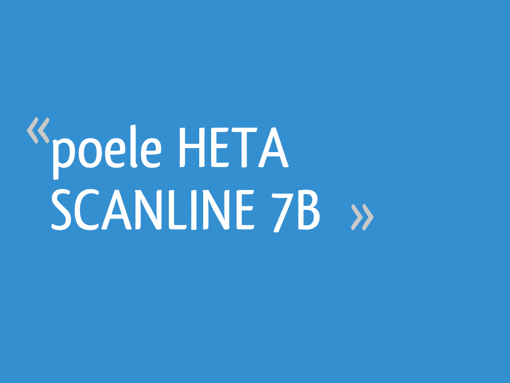 Poele HETA SCANLINE 7B