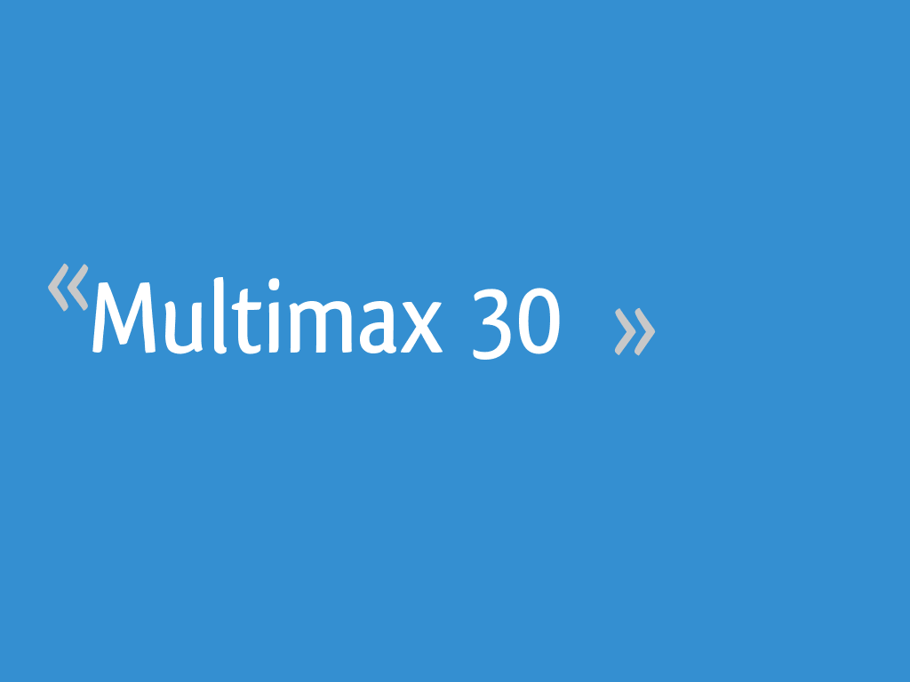 Multimax 30