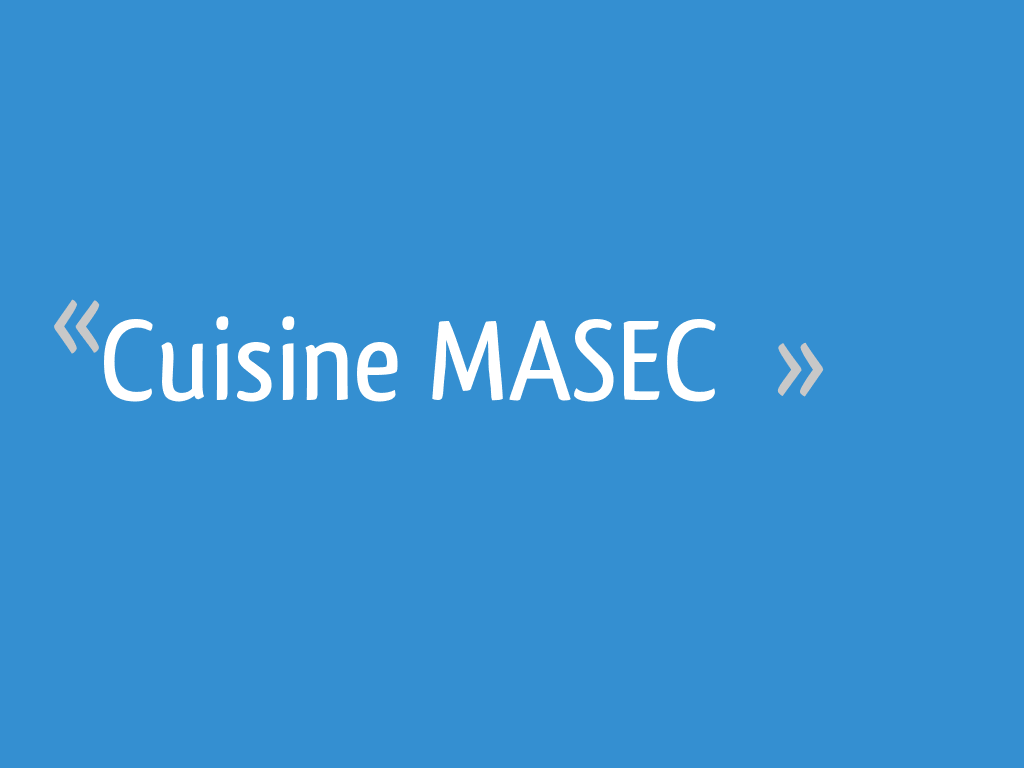 Cuisine MASEC