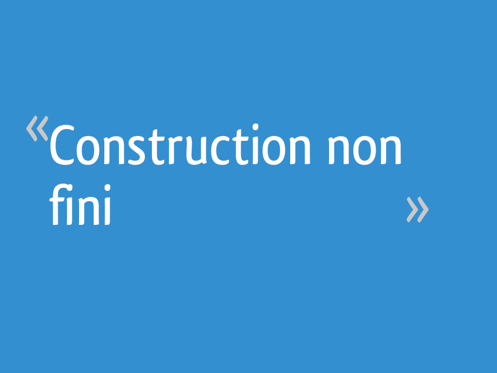 Construction non fini - 7 messages
