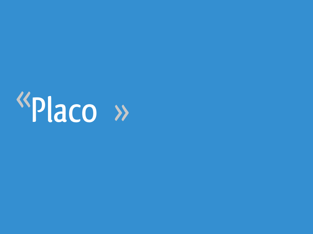 Placo - 7 messages
