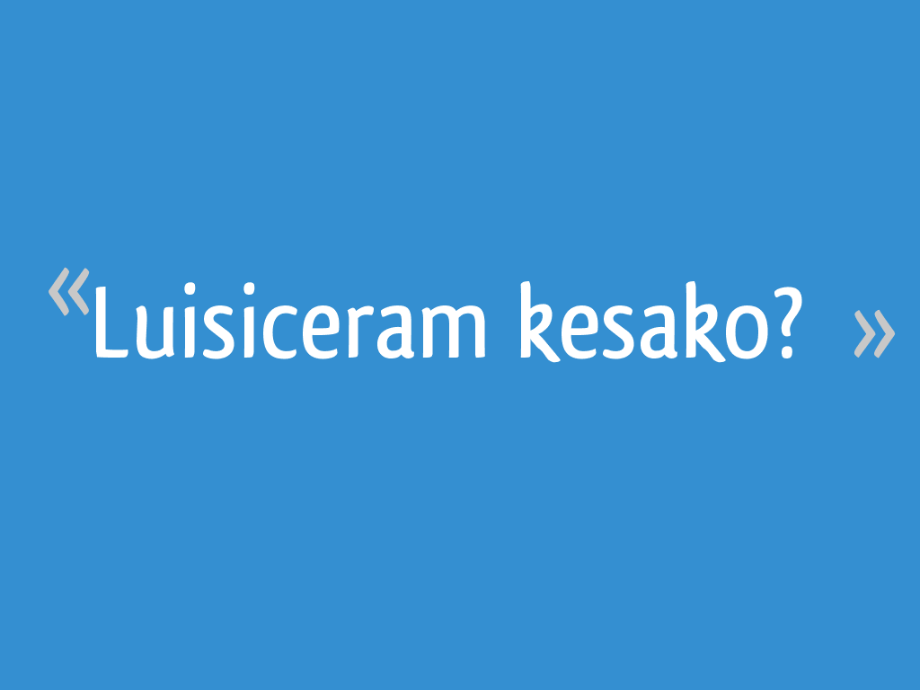 Luisiceram kesako? - 11 messages