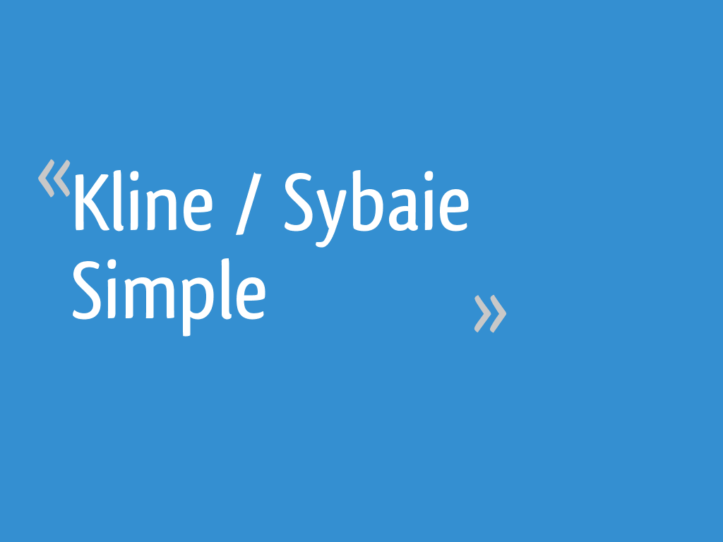 Kline / Sybaie Simple