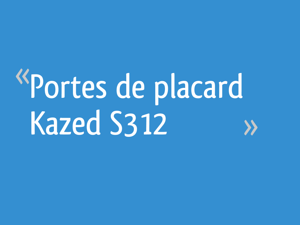 Portes de placard Kazed S312