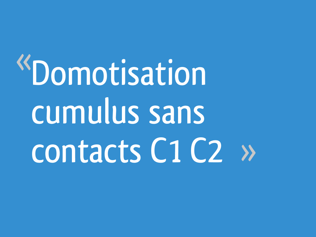 Domotisation cumulus sans contacts C1 C2 - 25 messages