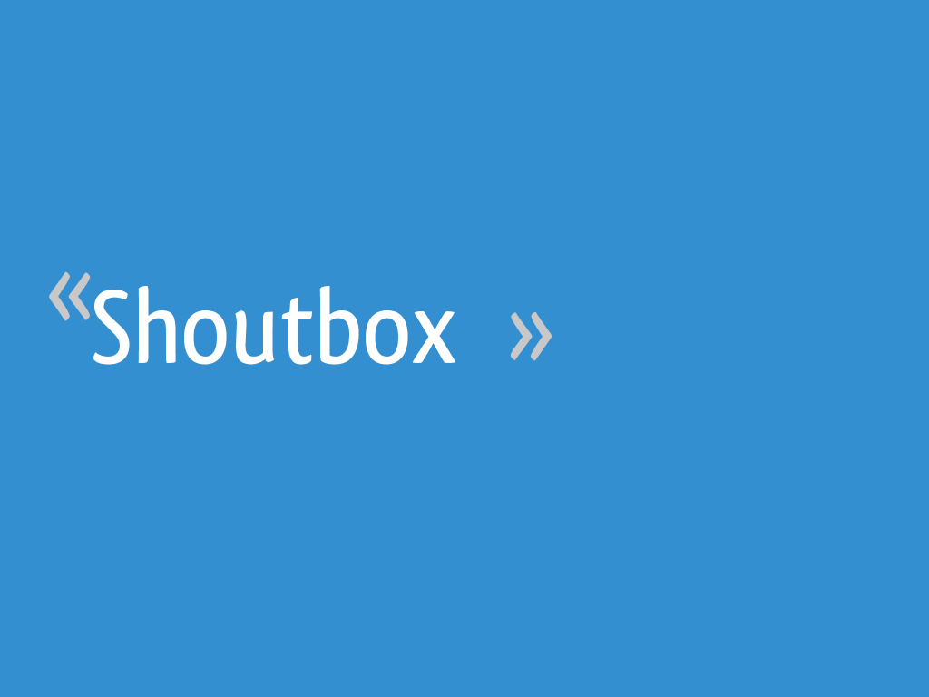 Shoutbox - 10 messages